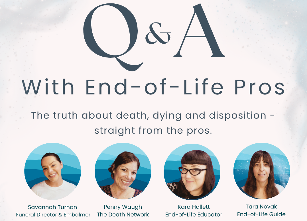 Reimagine | Straight Talk About Death: Open Q&A with End-of-Life Pros | 08.23.2025